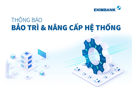 EXIMBANK UPGRADES INFORMATION TECHNOLOGY SYSTEM