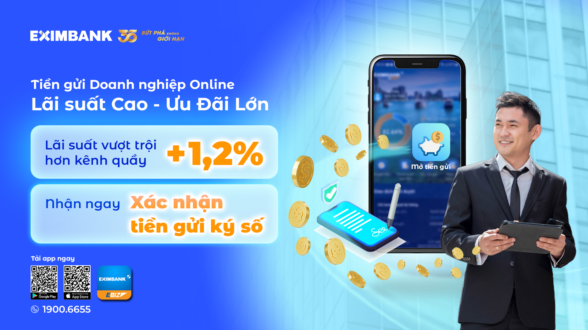 "ĐẦU TƯ NHANH - SINH LỜI NHANH" VỚI TIỀN GỬI ONLINE TRÊN EXIMBANK EBIZ
