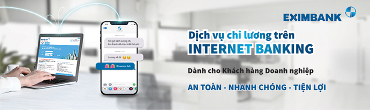 Eximbank triển khai Dịch vụ chi lương trên Internet Banking